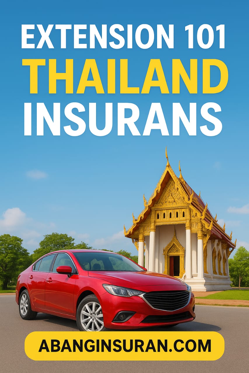 Extension 101: Panduan Lengkap Endorsement Insurans Kereta Malaysia ke Thailand | Pakar Insurans ...